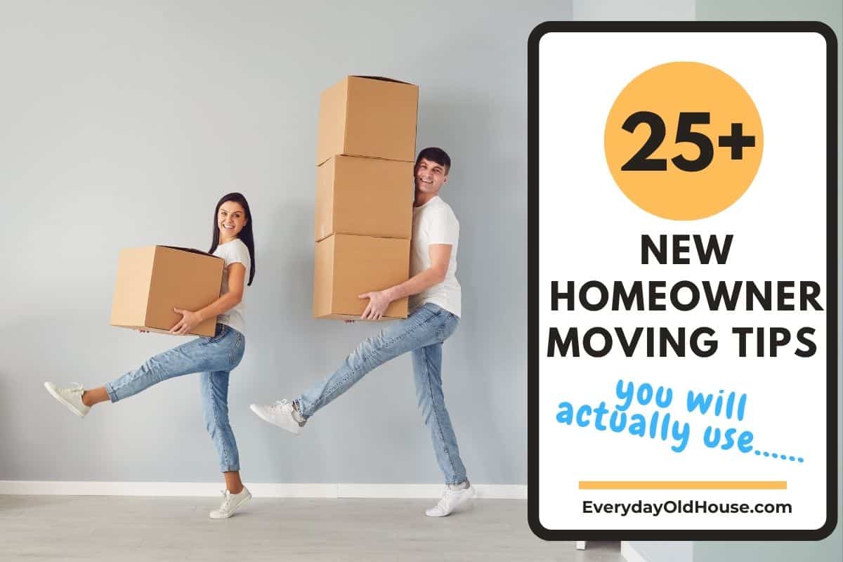 25 Creative Moving Tips for New Homeowners (That Actually Work ...