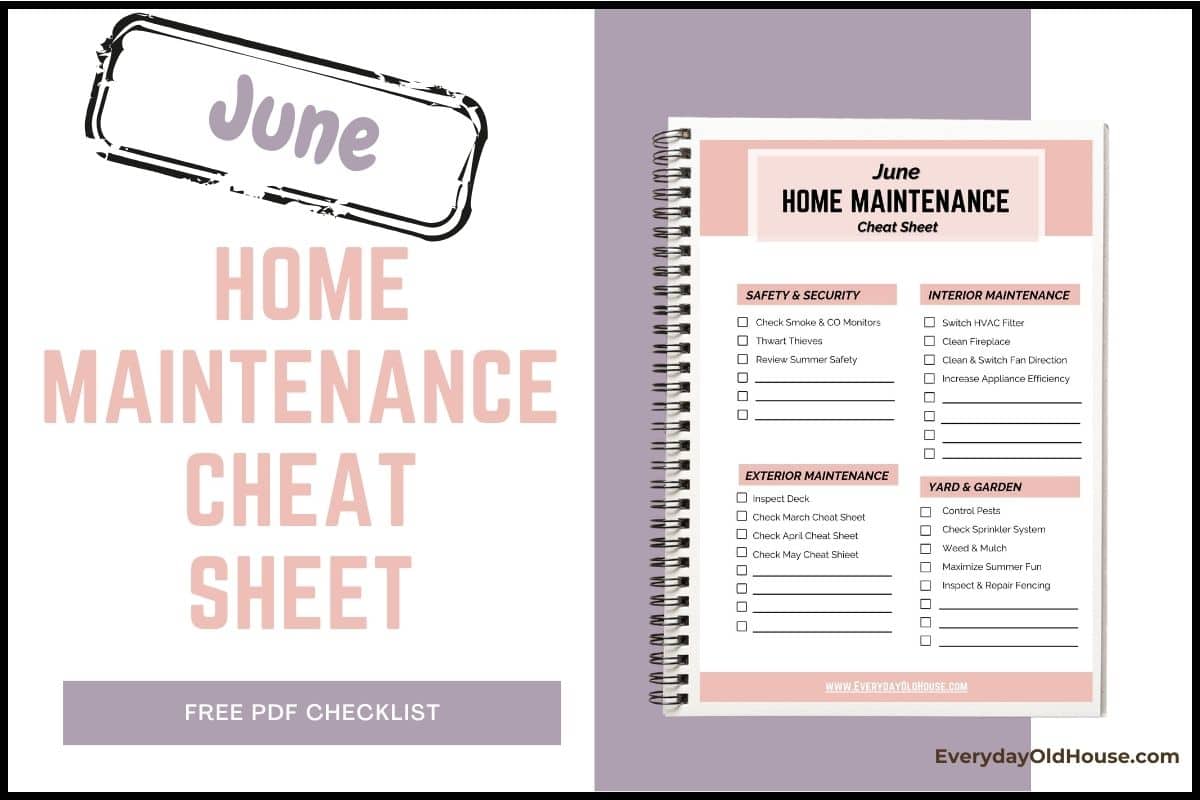 14 Easy Tasks for Your June Home Maintenance Cheat Sheet [Printable ...